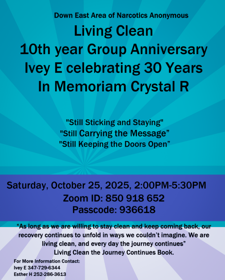 OCTOBER 25, 2025 LIVING CLEAN 10 GROUP ANNIVERSARY – Down East Area of ...